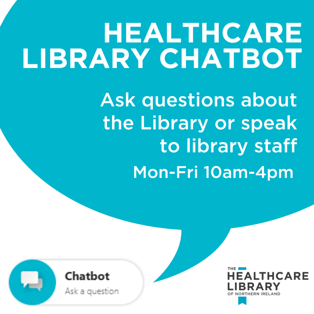 Healthcare Library Chatbot – The Healthcare Library of Northern Ireland