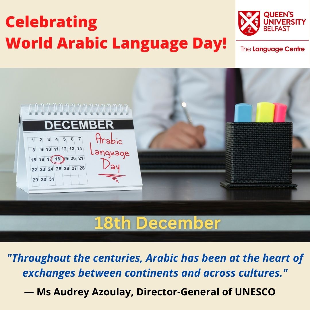 World Arabic Language Day | The Language Centre at Queen’s